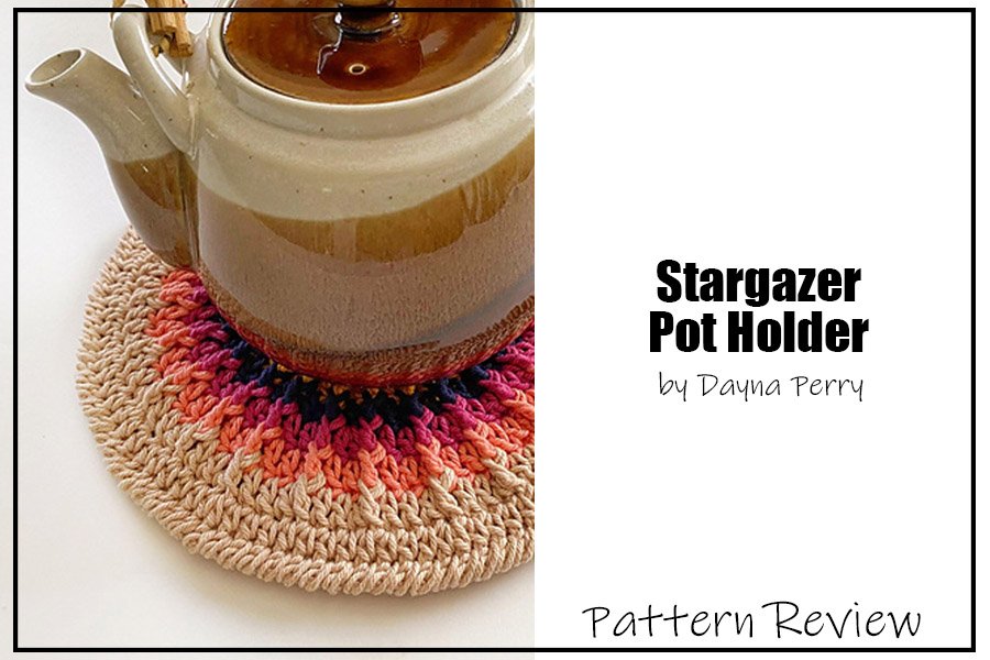 Stargazer Pot Holder by Dayna Perry - Hedgerow Yarncraft